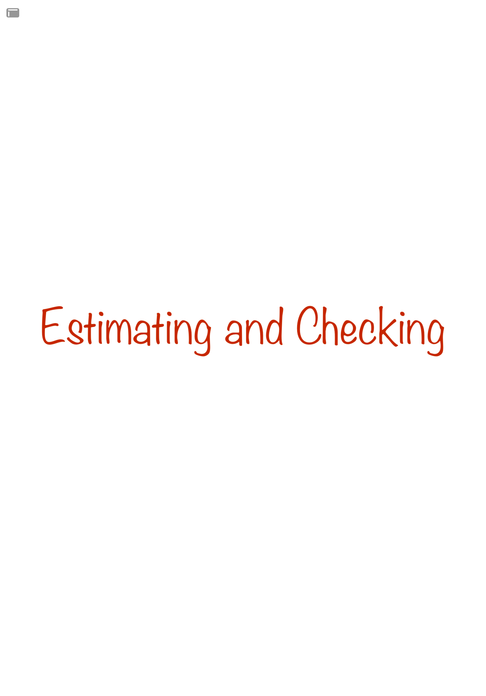 Estimating and Checking - KS2 Maths Lessons Online